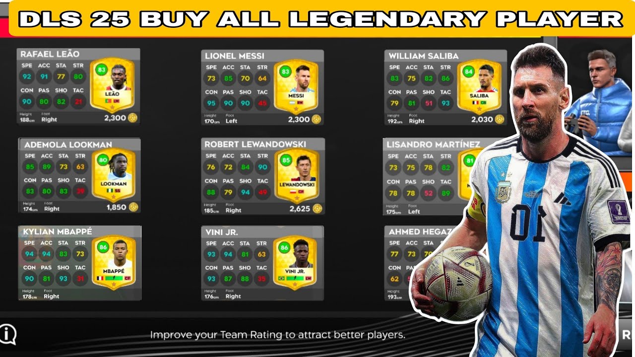DLS 25 BUY ALL LEGENDARY PLAYER. SINGING ALL LEGENDARY PLAYER. F T G HD ...