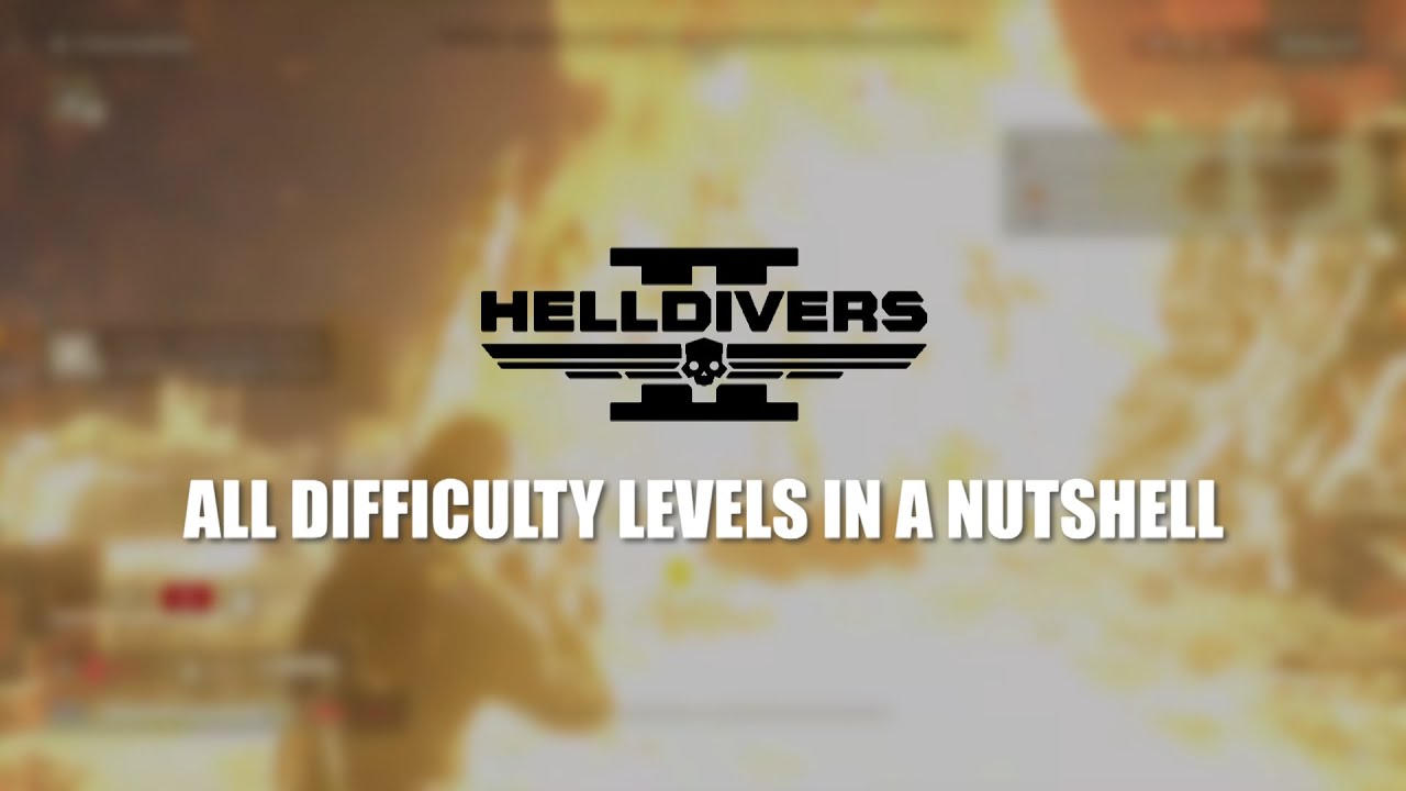All Helldivers 2 difficulty levels in a nutshell - YouTube