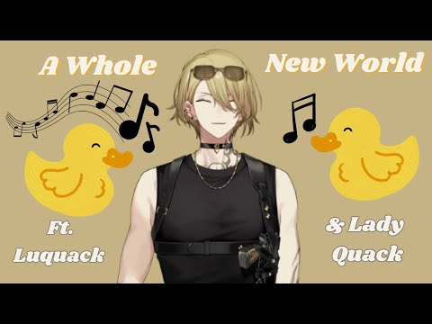 Luquack and Lady Quack tries to sing A Whole New World - YouTube
