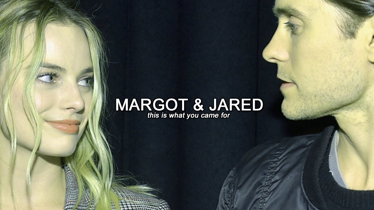 Margot & Jared | this is what you came for ღ [Jargot] - YouTube