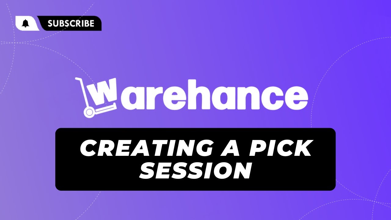 Creating a Pick Session - Warehance - YouTube