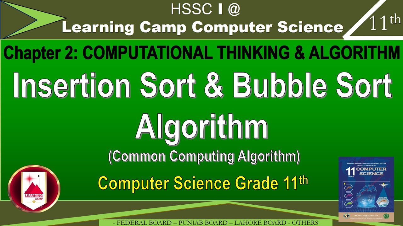 Class 11 Chapter 2 Sorting Algorithm | Insertion Sort & Bubble Sort ...
