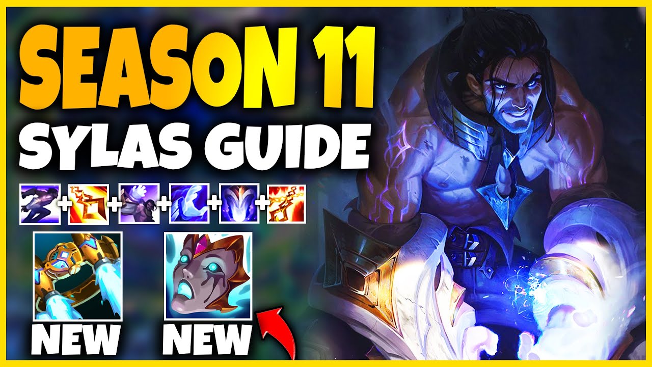 THE ULTIMATE SEASON 11 SYLAS GUIDE | IN DEPTH -League Of Legends - YouTube