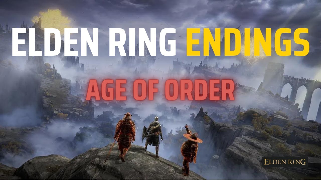 Age of Order ☮️ | Elden Ring Ending - YouTube
