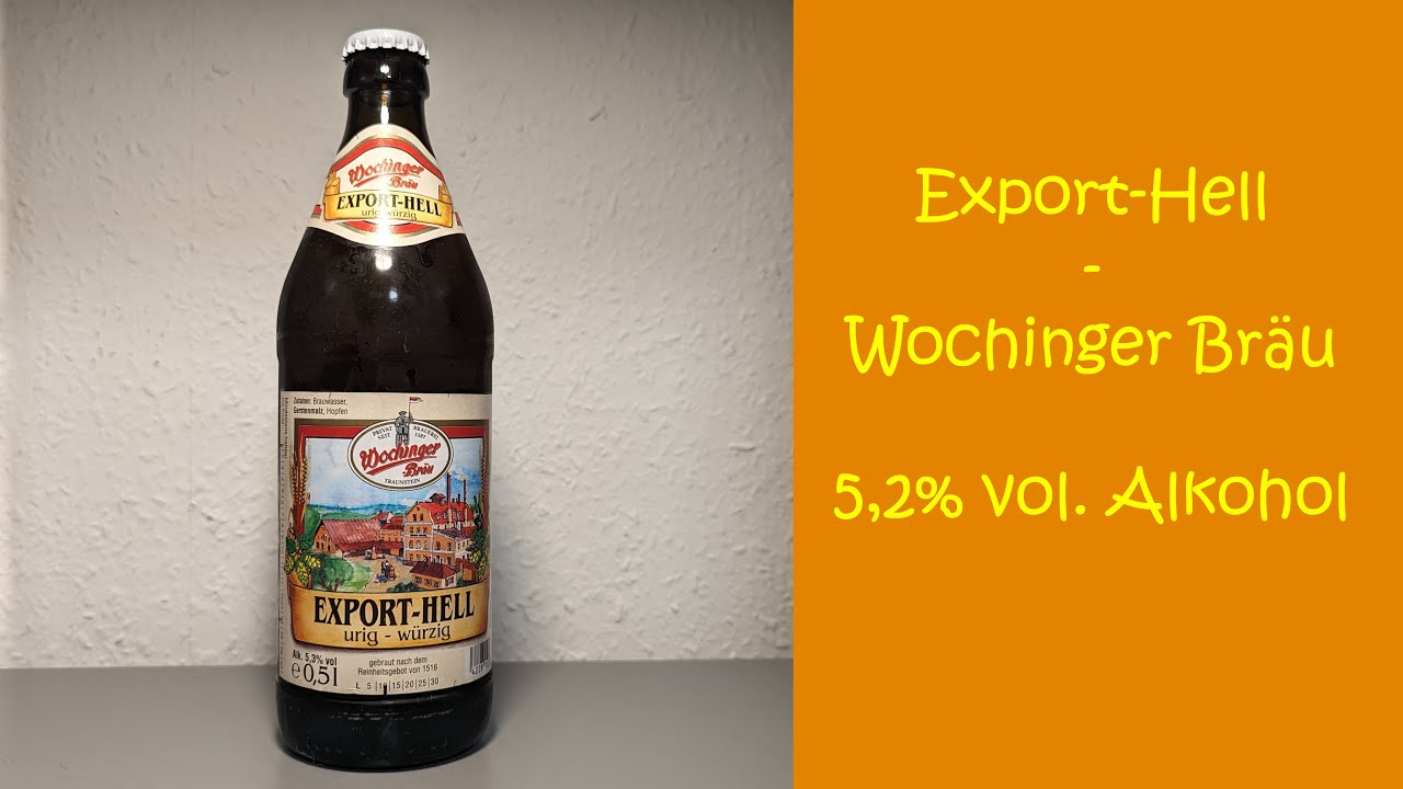 Export-Hell - Wochinger Bräu - Verkostungsvideo - YouTube