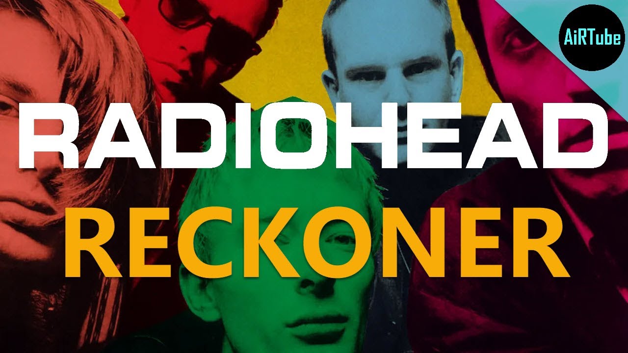Radiohead | Reckoner [Lyric Video] - YouTube