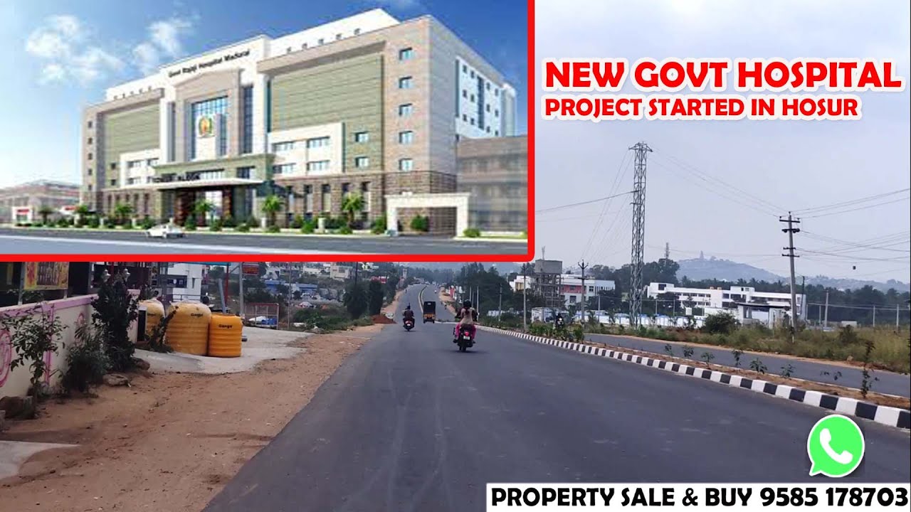 GOVT HOSPITAL PROJECT STARTED IN HOSUR RAYAKOTTAI ROAD | STS HOSUR ...