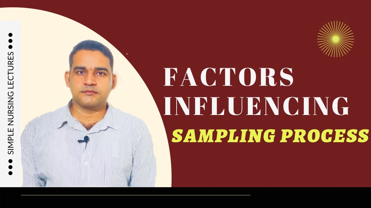 Factors Influencing Sampling Process - YouTube