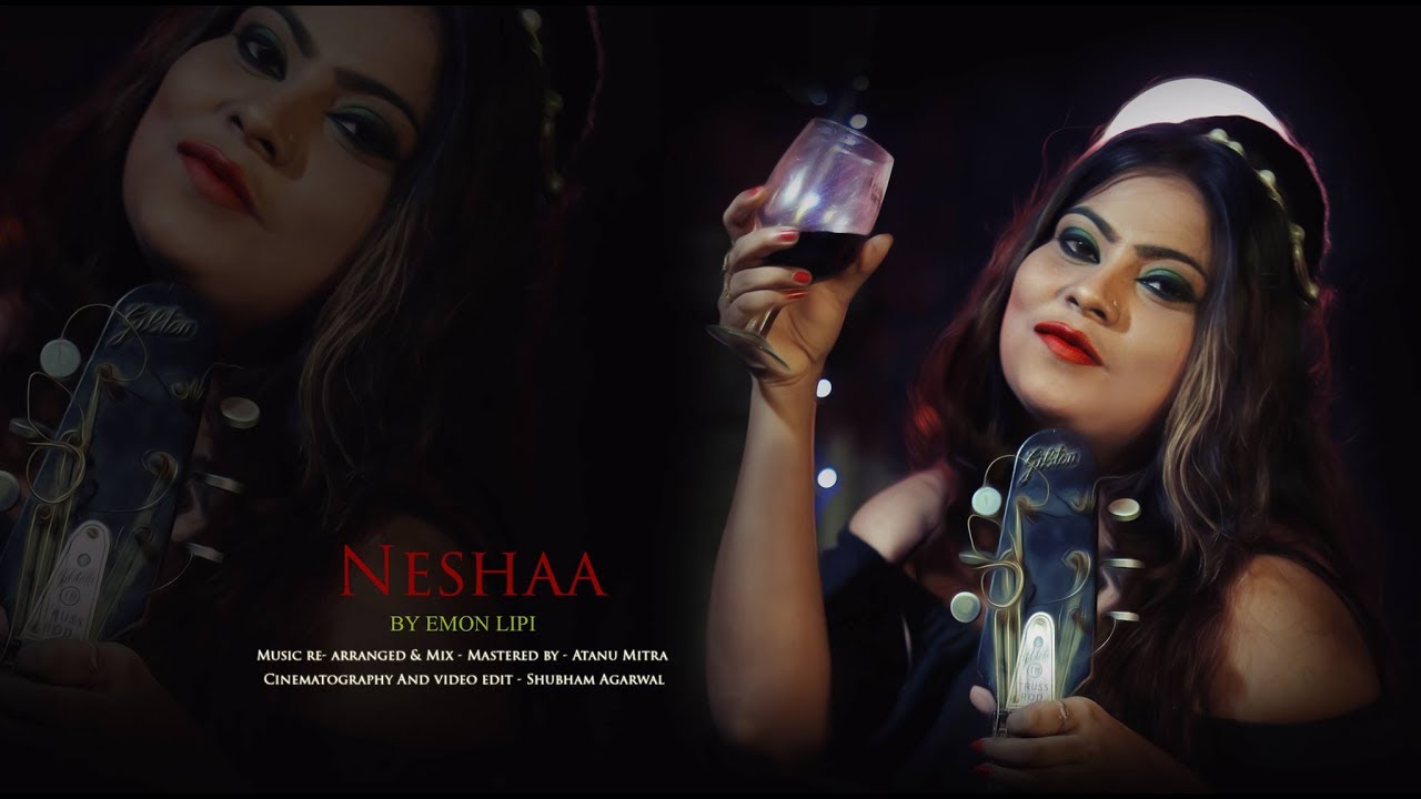 Neshaa || Cover by Emon Lipi || R.D Barman - Asha Bhosle || - YouTube
