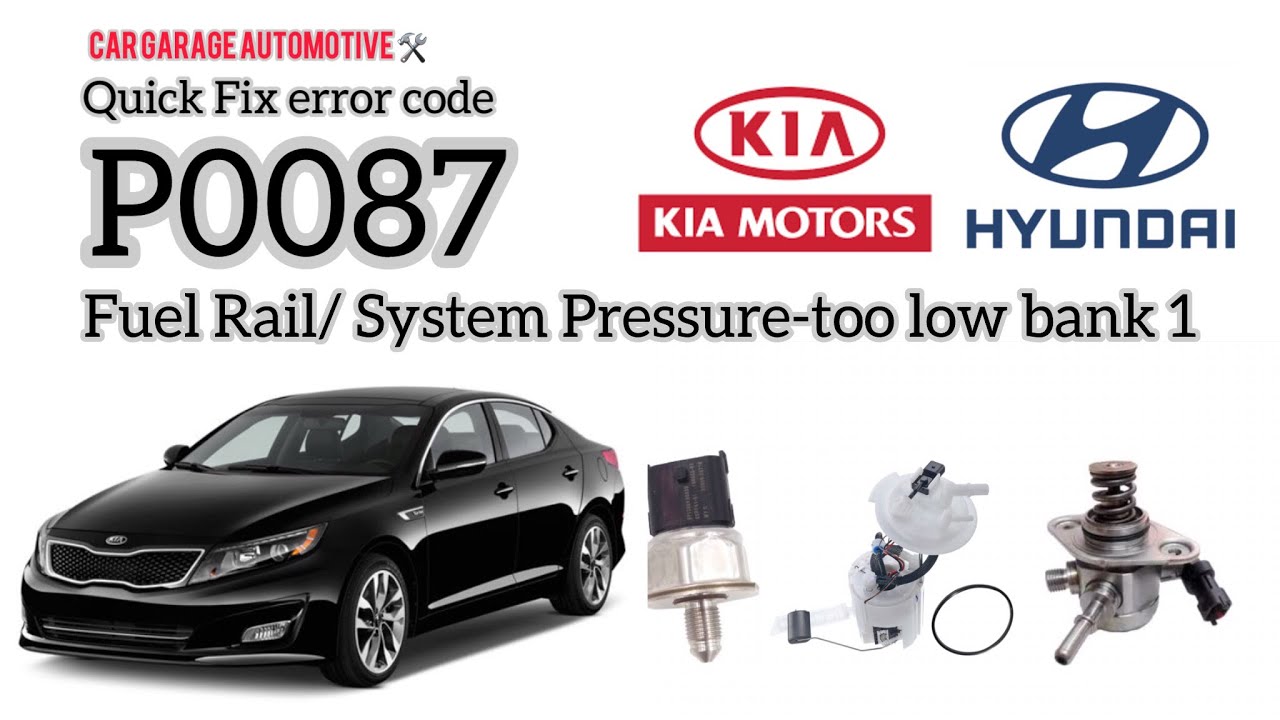 P0087 Kia Optima Long Staring Problem - Quick Fix Full Explain - Car Garage Automotive - YouTube