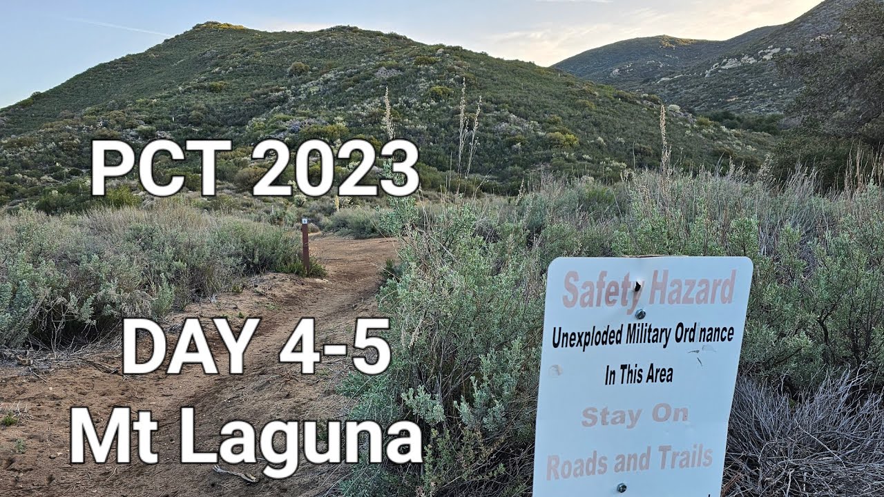 PCT 2023 - Day 4 & 5 - 32.6 to Mt Laguna| My feet feel wrecked - YouTube