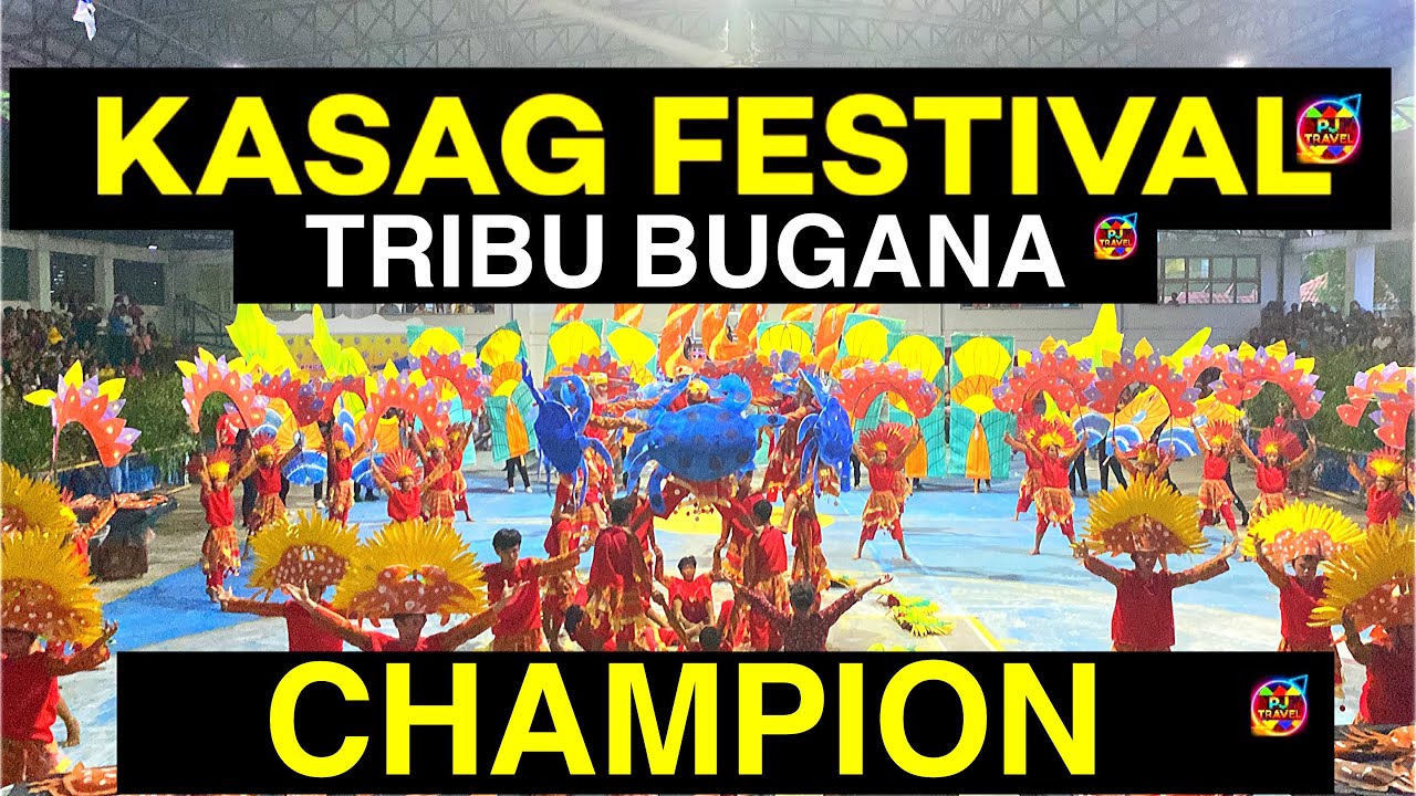 Tribu Bugana- CHAMPION | Kasag Festival 2024 Tribe Competition # ...