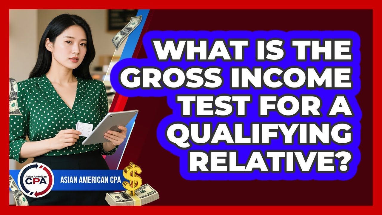 What Is The Gross Income Test For A Qualifying Relative? - YouTube