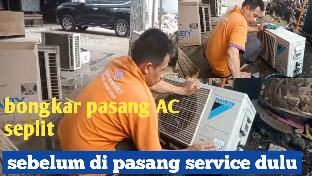 bongkar pasang AC split/ sebelum di pasang service dulu biar dinginnya ...