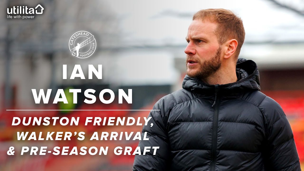 👨‍🔬 "We've had a lot to analyse" | Ian Watson pre-Dunston UTS (A ...