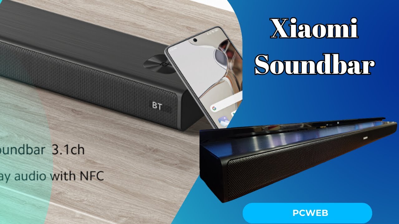 Xiaomi Soundbar: A Comprehensive Review for Tech Enthusiasts - YouTube