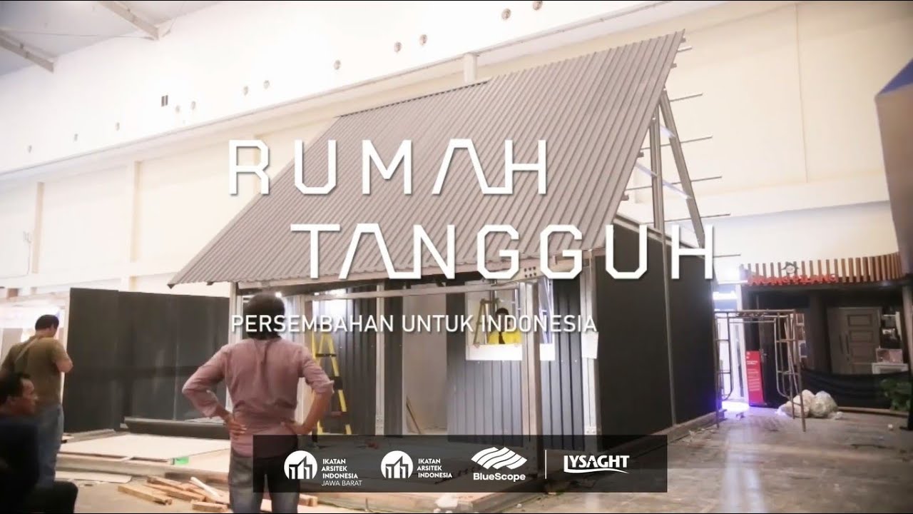 Inovasi Rumah Tangguh Dengan Menggunakan Material Baja Lapis BlueScope ...