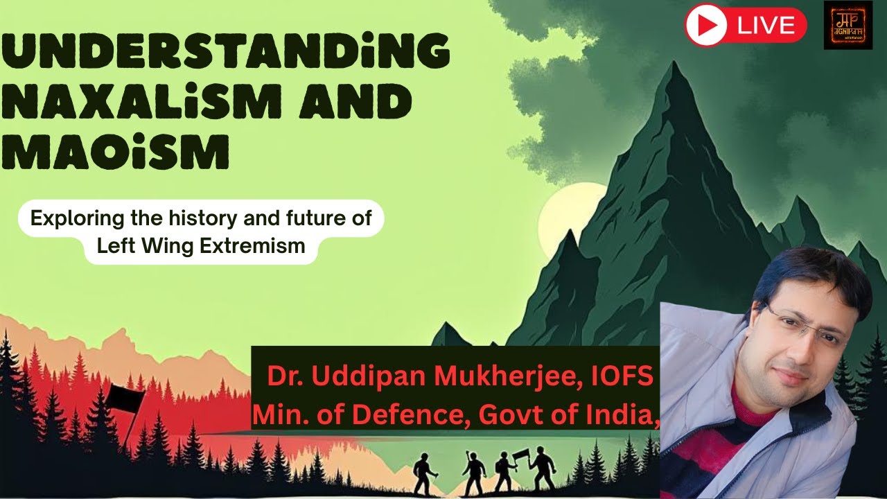 Understanding Naxalism and Maoism: Exploring the History and Future of ...