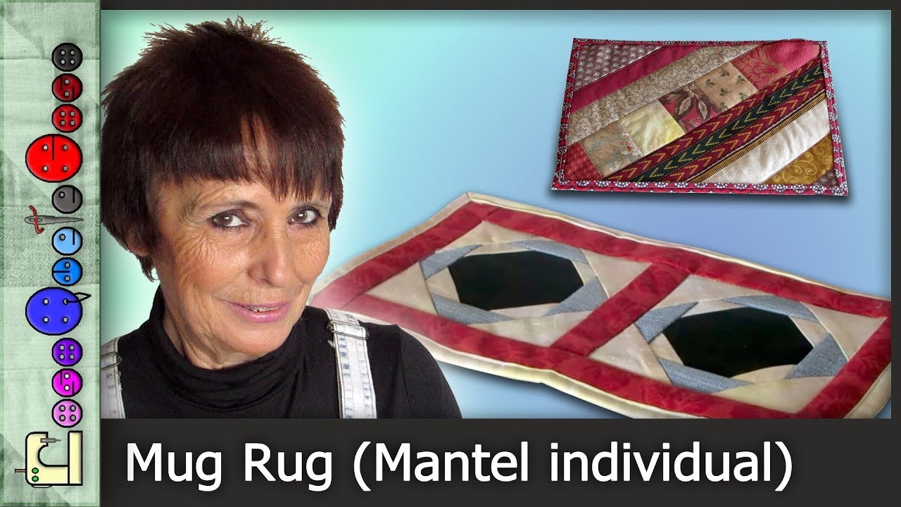 Cómo hacer un Mug Rug (Patchwork) [Tutorial] - YouTube