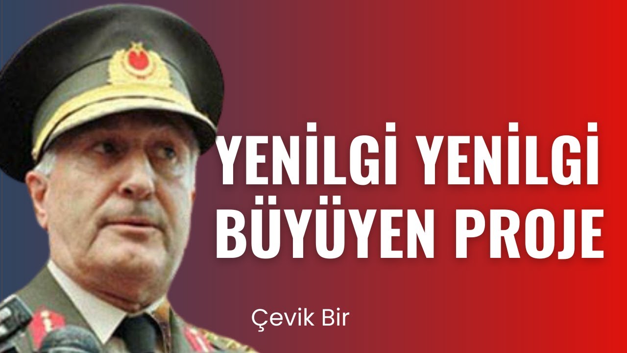 Yenilgi yenilgi büyüyen proje Çevik Bir - YouTube