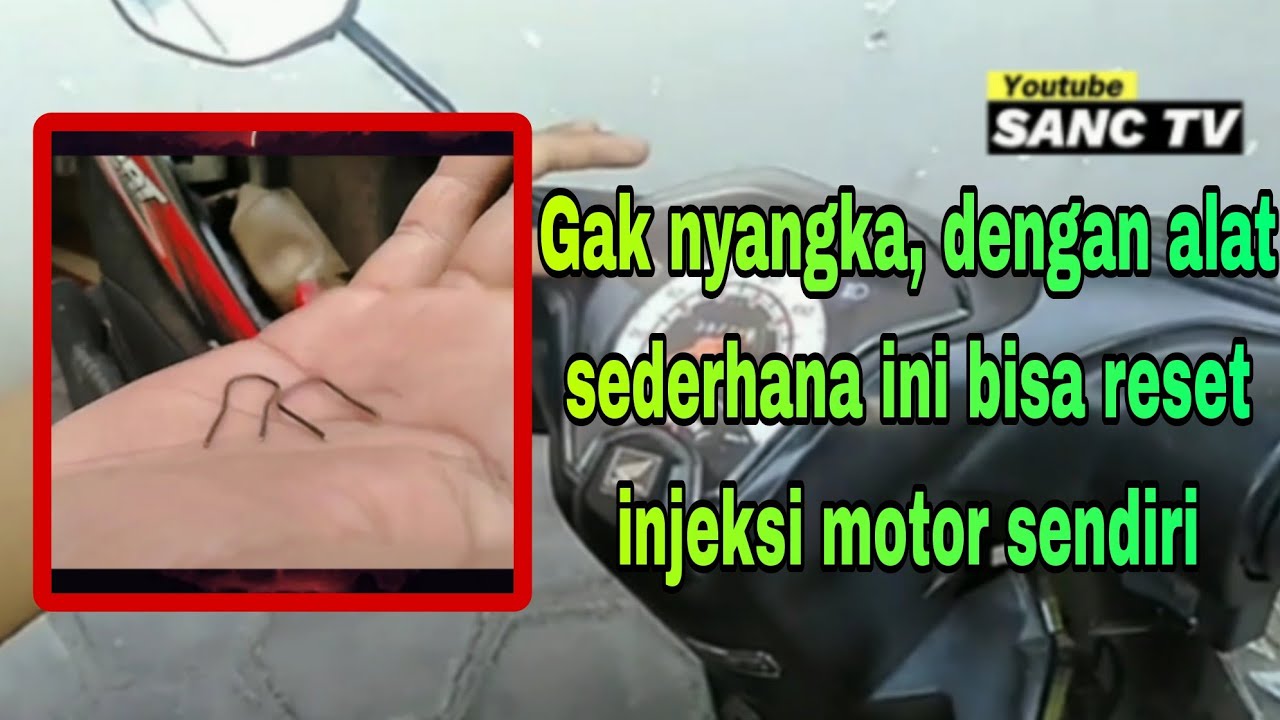 Cara reset injeksi pada motor dengan alat sederhana - YouTube