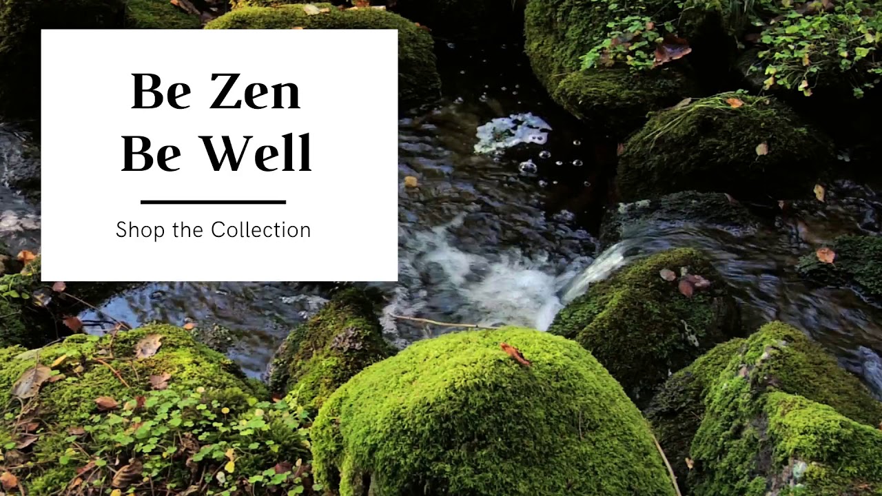 Be Zen Be Well - YouTube