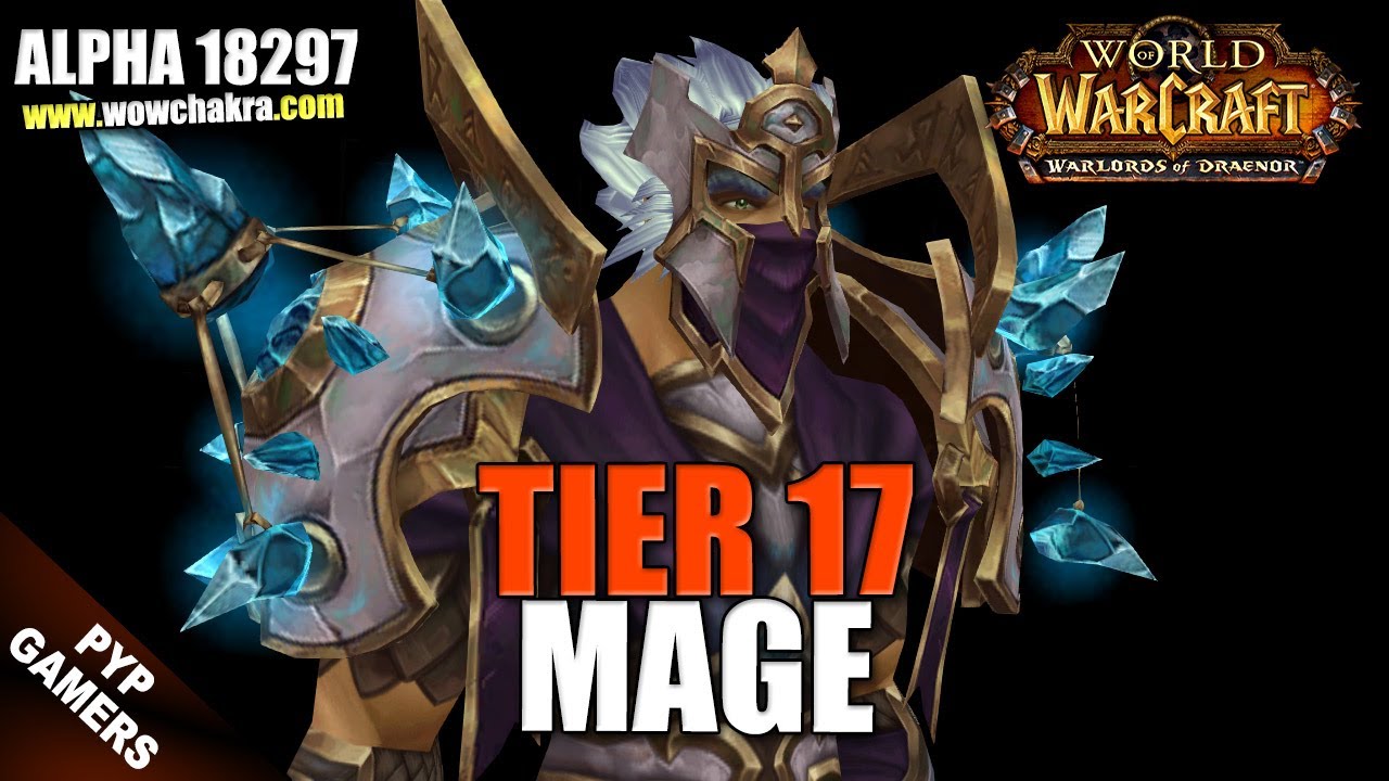 Tier 17 Mage