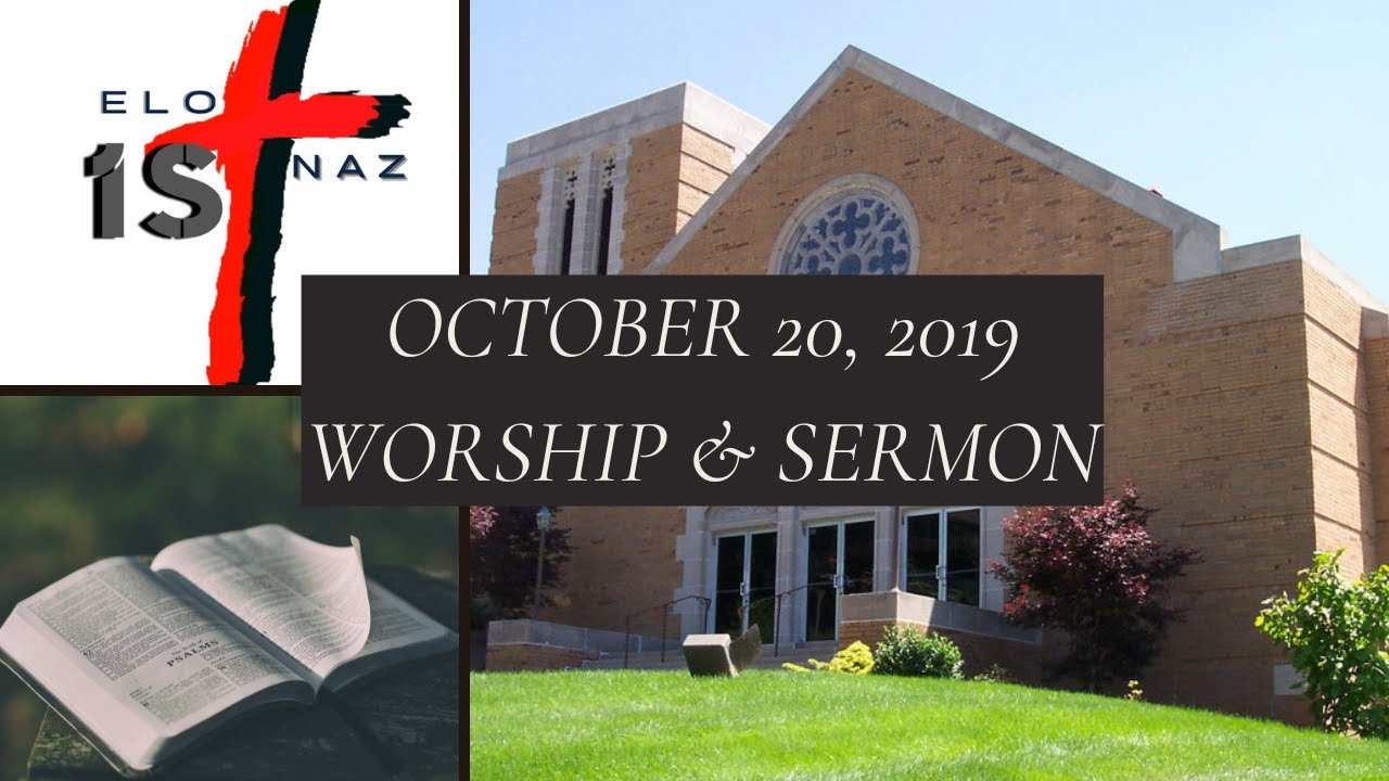 Sunday, October 20, 2019 Worship & Sermon - YouTube