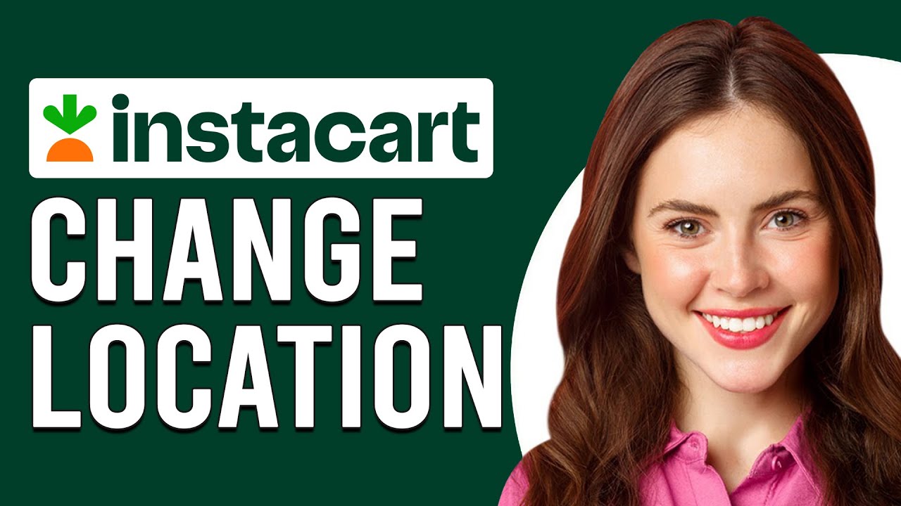 How To Change Location On Instacart (How To Update Your Zone On ...