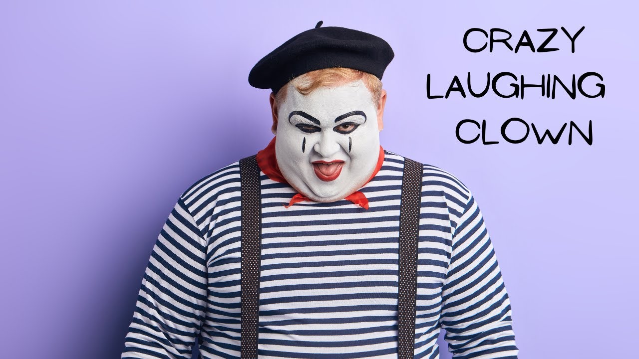 Creepy CRAZY Clown Laugh ⭐️ - YouTube