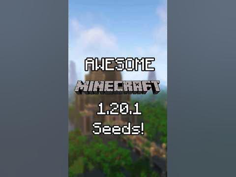 AWESOME MINECRAFT SEEDS FOR 1.20.1 - YouTube