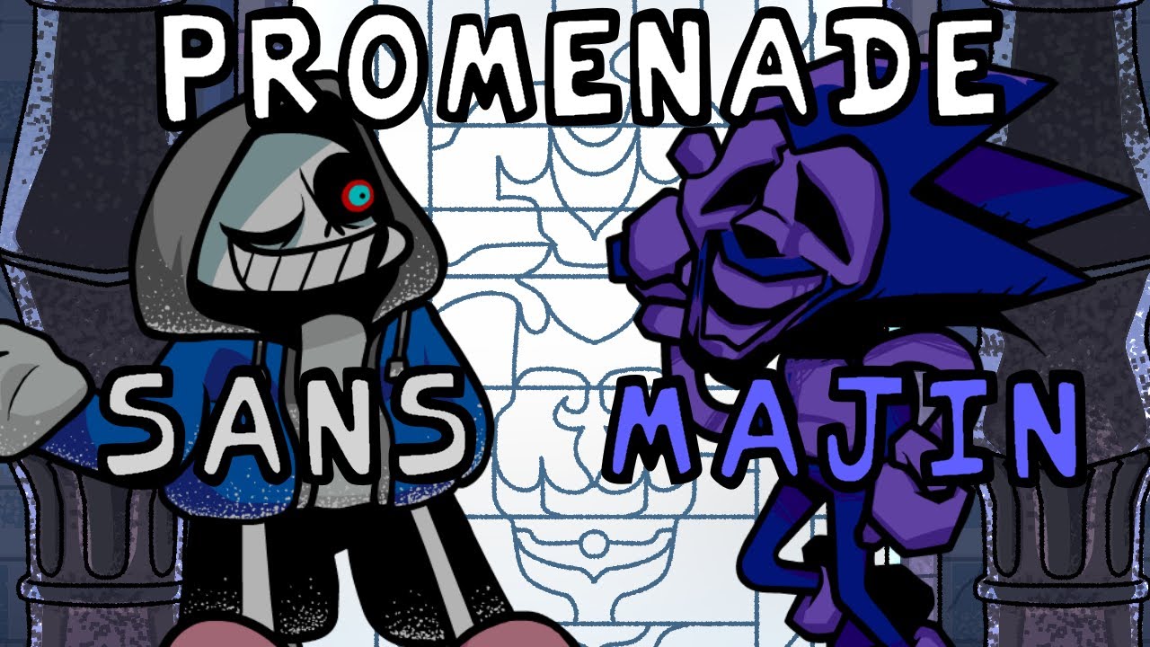 Promenade but with Dusttale Sans and Majin Sonic | FNF Entity / Boss ...