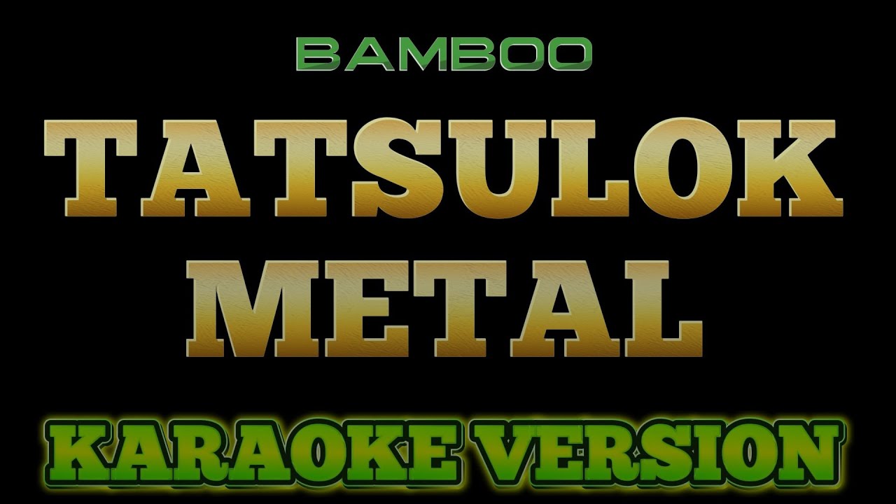 Tatsulok karaoke version [Bamboo] - YouTube