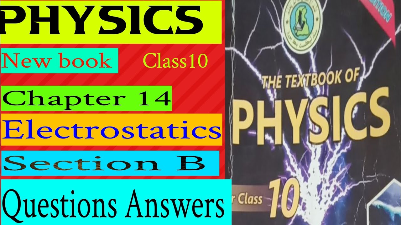 physics new book class 10 chapter 14 Electrostatics section B Q/Ans ...