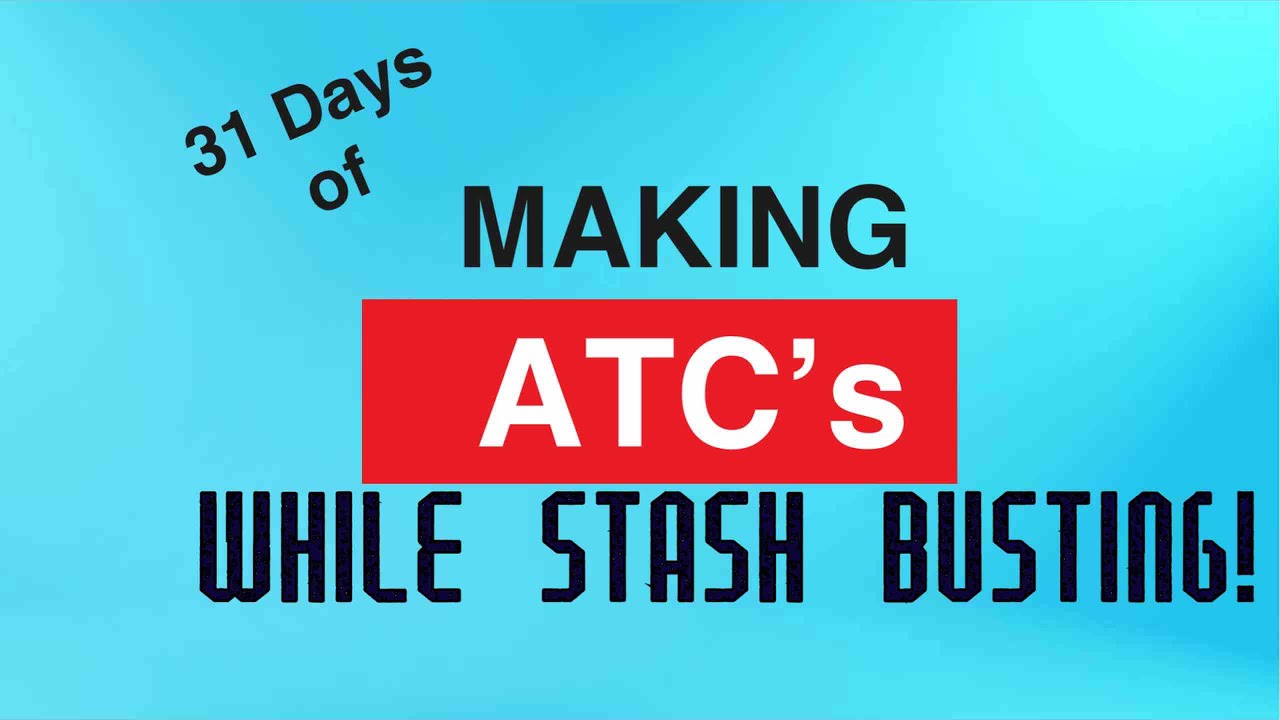 31 Days of ATC's While Stash Busting | #atc | Journal Ephemera | #ATC ...