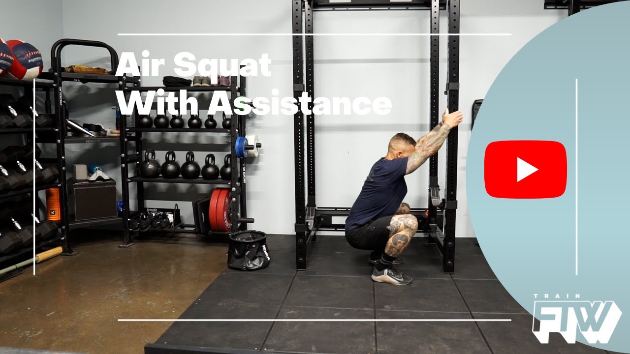 Air Squat (With Assistance) - YouTube