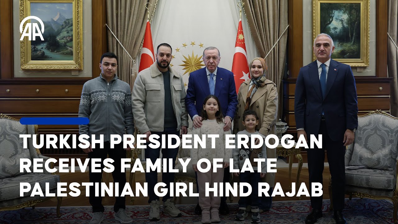 Turkish President Erdogan receives family of late Palestinian girl Hind ...