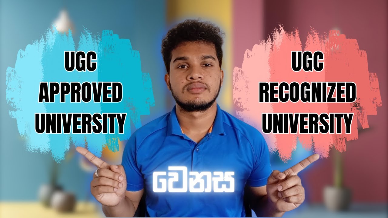 Difference Between UGC Recognized vs UGC Approved Universities in Sri ...