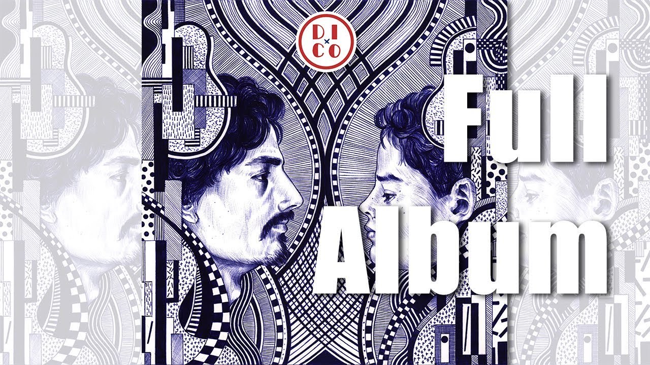 Dico (Full Album). - YouTube