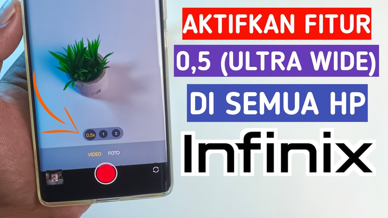 Cara Aktifkan Fitur 0,5 Ultra Wide di Kamera Semua Hp Infinix 100% Work ...