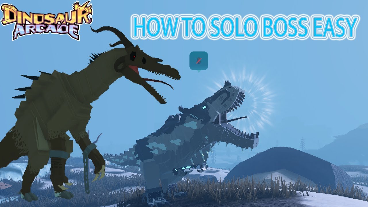 Dinosaur Arcade: HOW TO SOLO BOSS EASY?! - YouTube