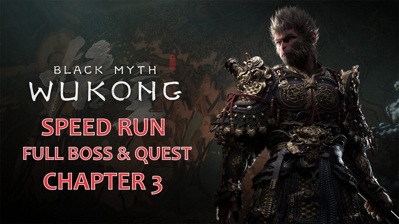 Speed Run NG+++++ | Full Boss & Quest - Black Myth Wukong Chap 3 - YouTube