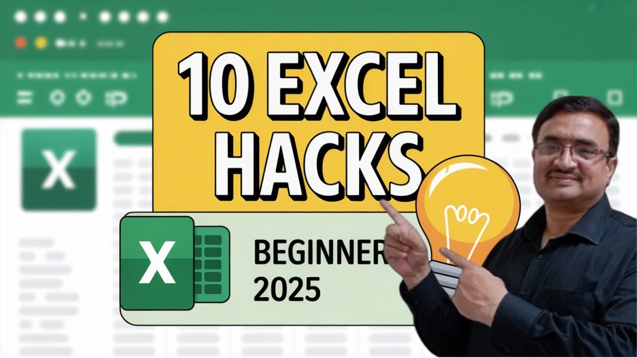 ⭐ Excel Tips for Beginners (2025) — 10 Easy Tricks to Save Time & Work ...