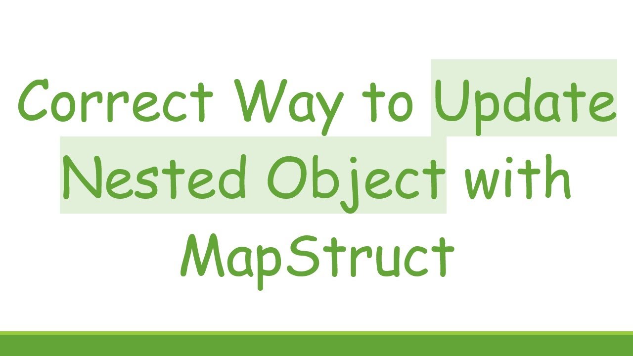 Correct Way to Update Nested Object with MapStruct - YouTube