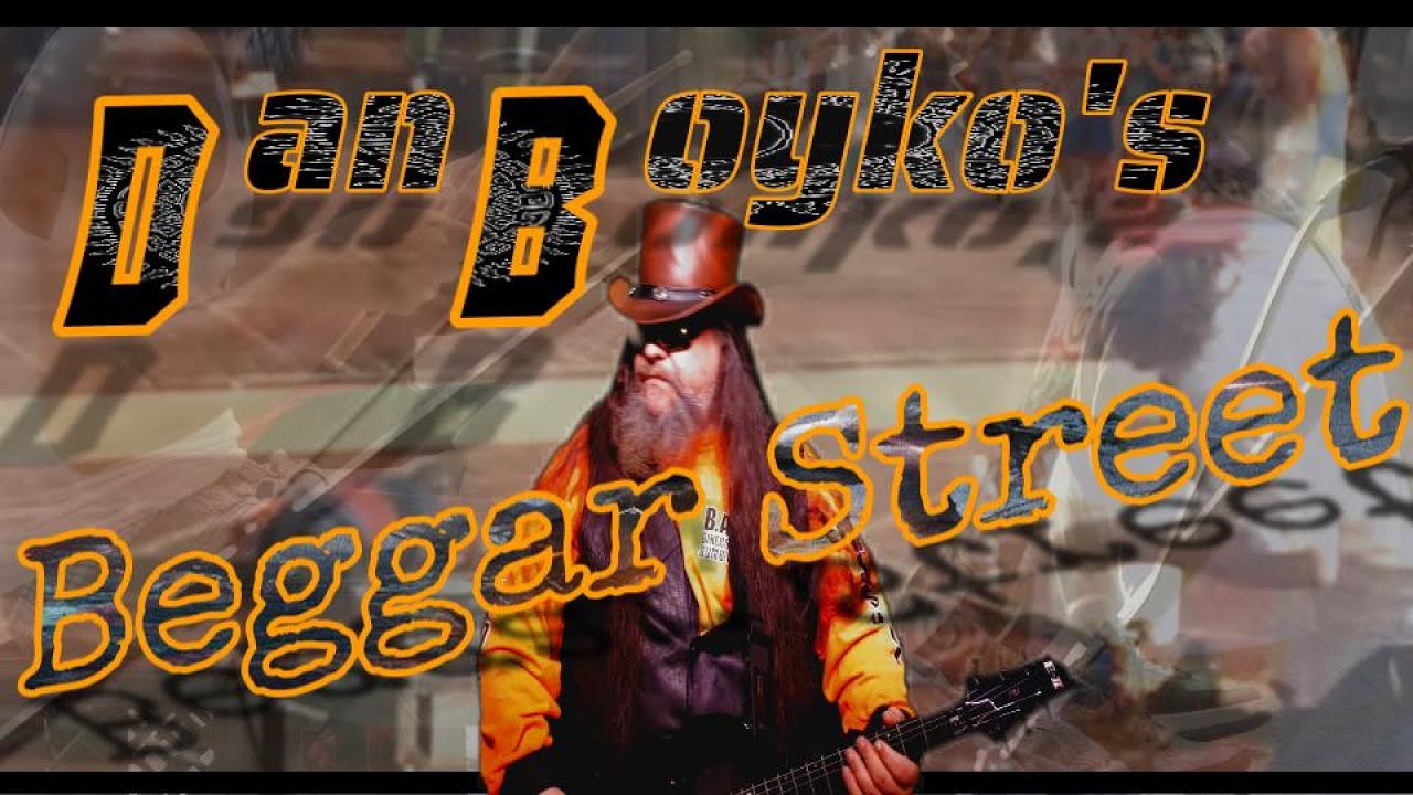 Beggar Street Dan Boyko - YouTube