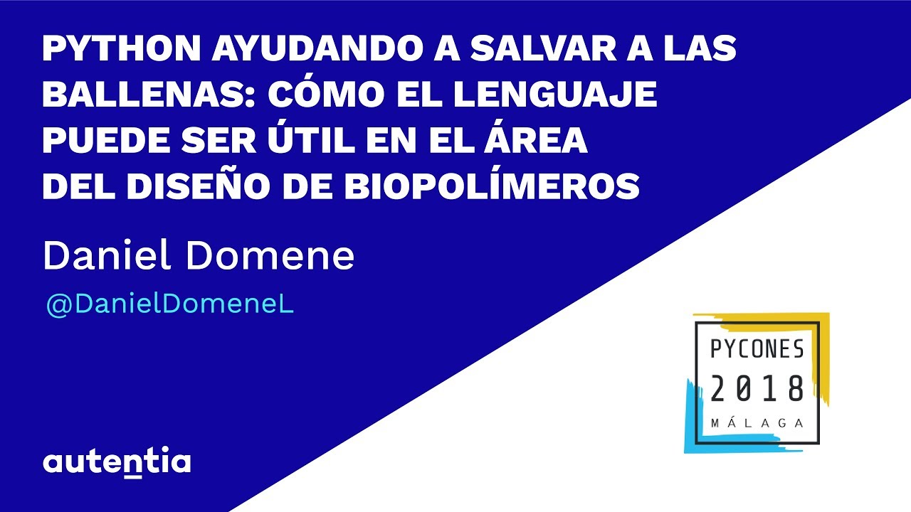 Python ayudando a salvar a las ballenas - Daniel Domene - YouTube