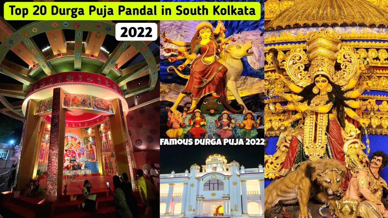 South Kolkata Top 20 Durga Puja Pandal 2022🔥|Durga Puja 2022 Kolkata ...
