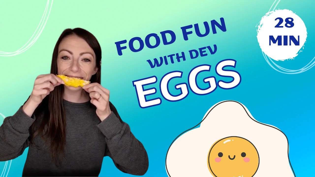 Egg Adventures with Dev: Fun, Food, and Learning for Toddlers - YouTube