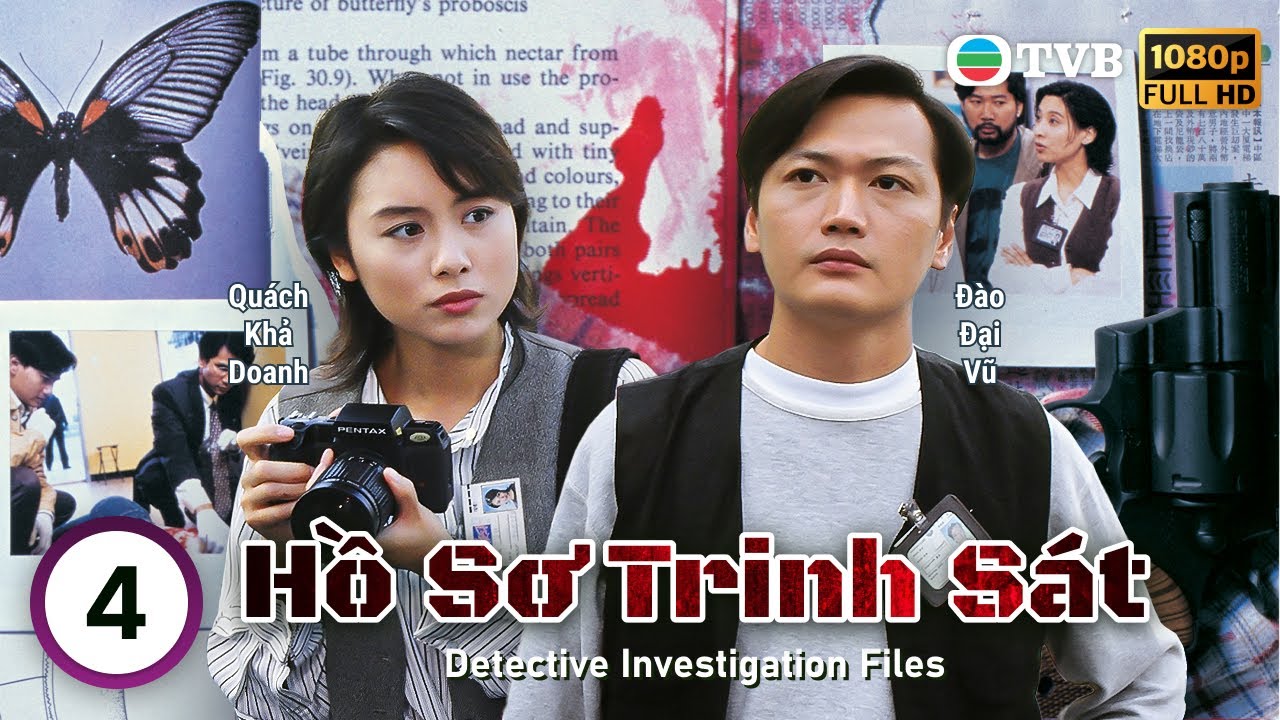 Phim TVB Lồng Tiếng Hồ Sơ Trinh Sát (Detective Investigation Files) 4/20 | Đào Đại Vũ | 1995 ...