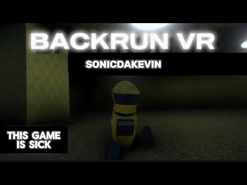 THIS GAME IS TOO REALISTIC | Backrun Vr part one - YouTube